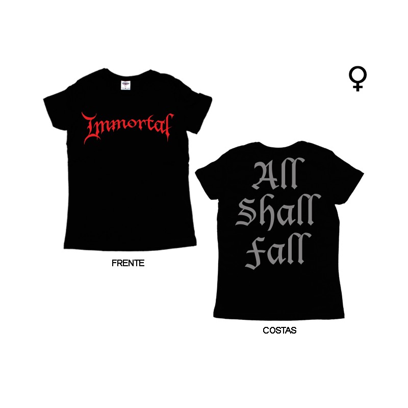 Immortal - T-Shirt de Mulher - All Shal Fall